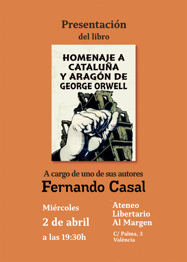 Presentación del libro «Homenaje a Cataluña y Aragón de George Orwell ...